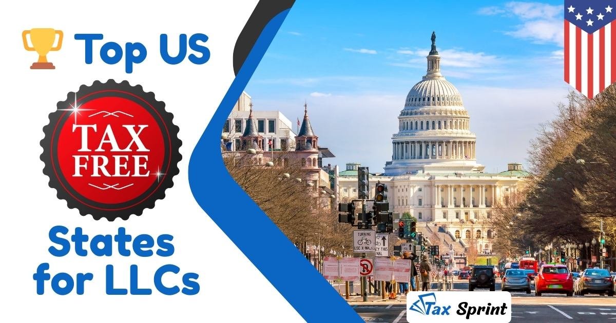 USA Tax-Free States for LLCs - taxsprint.com